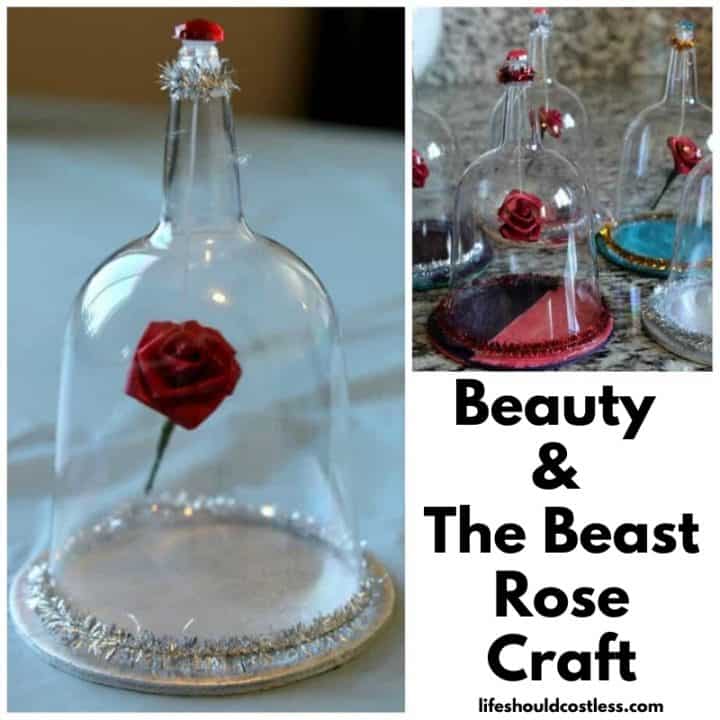 Beauty And The Beast Rose Craft - Life Should Cost Less
