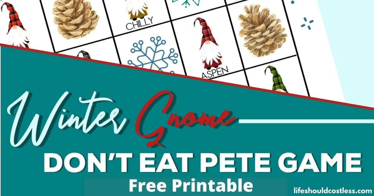 Winter Gnomes Don't Eat Pete Christmas Printable - Life Should Cost Less