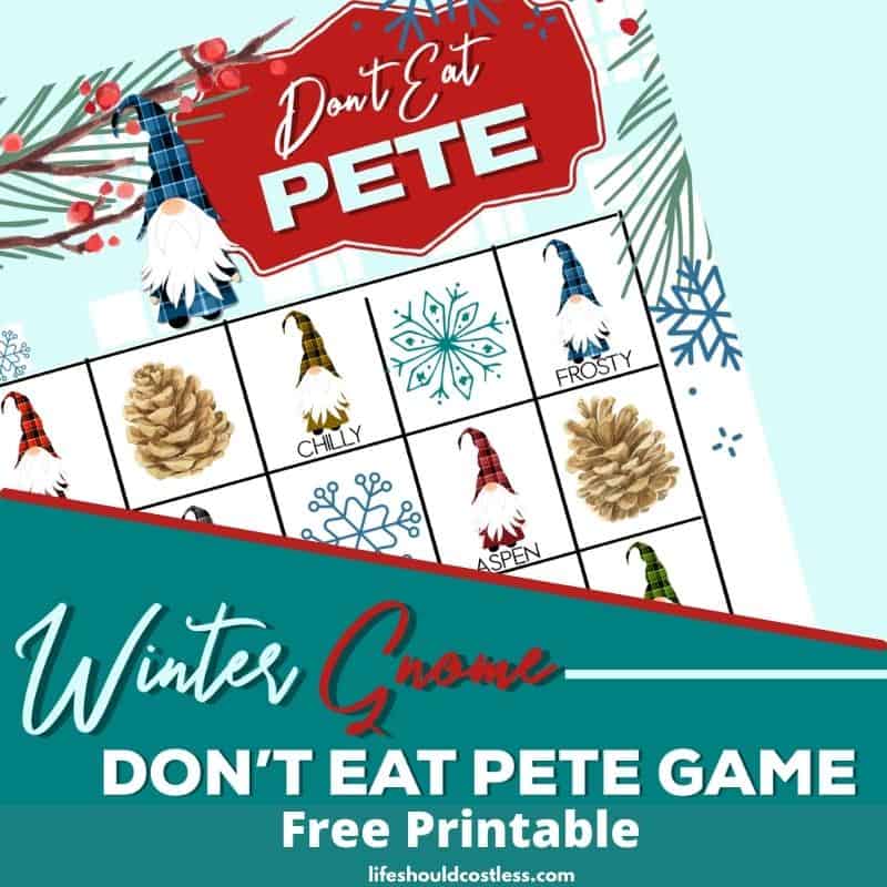 Winter Gnomes Don't Eat Pete Christmas Printable - Life Should Cost Less