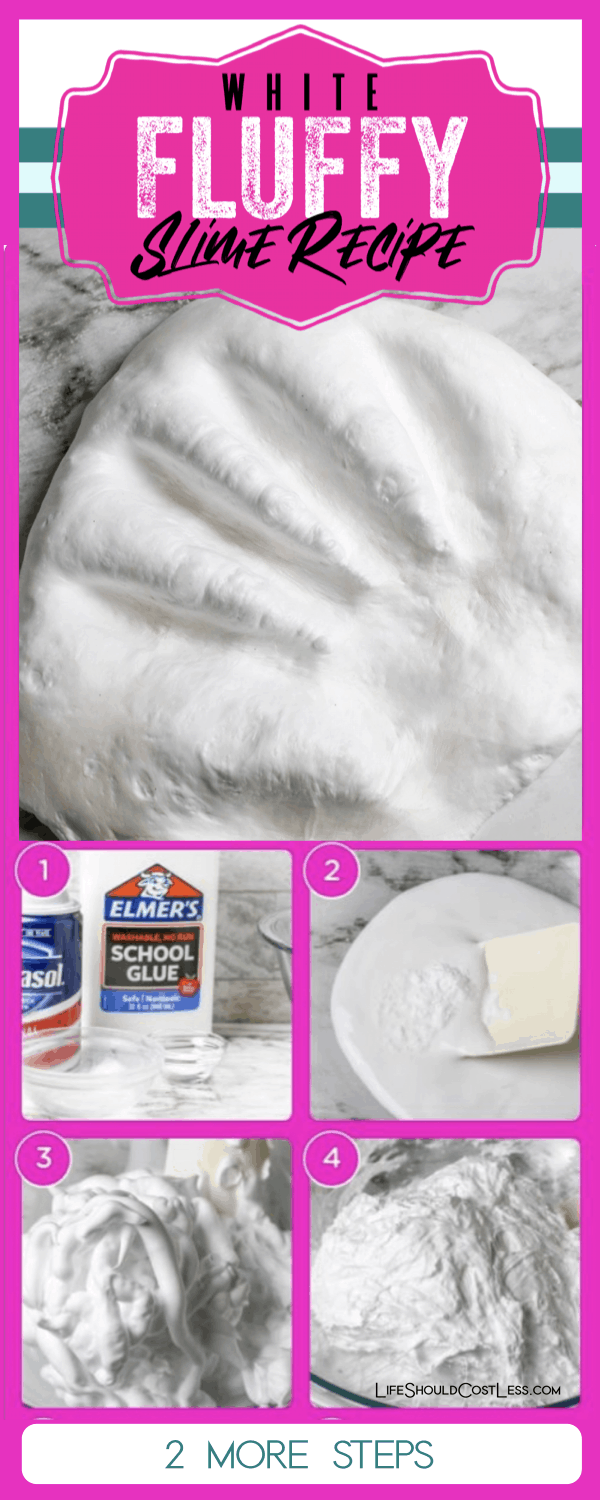 White Fluffy Slime Recipe - Life Should Cost Less