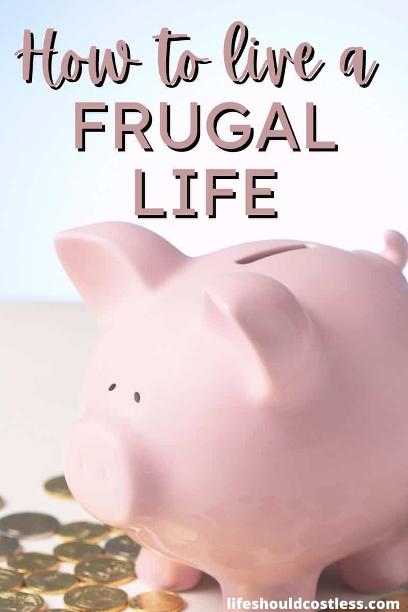 How to live a frugal life