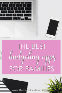 The Best Family Budgeting Apps That Will Make Budgeting Easy
