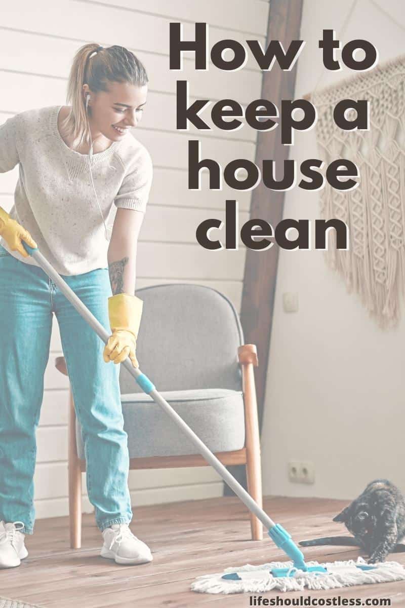 How To Keep A House Clean