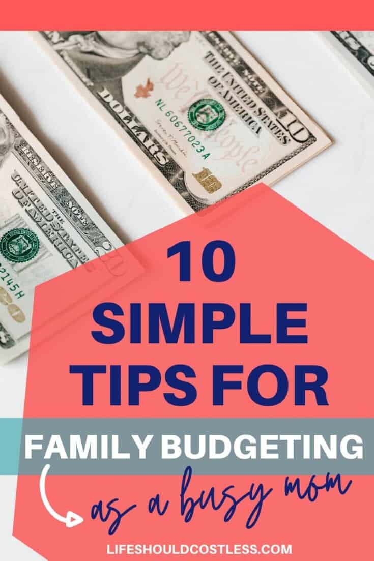 10 Simple Tips for Family Budgeting