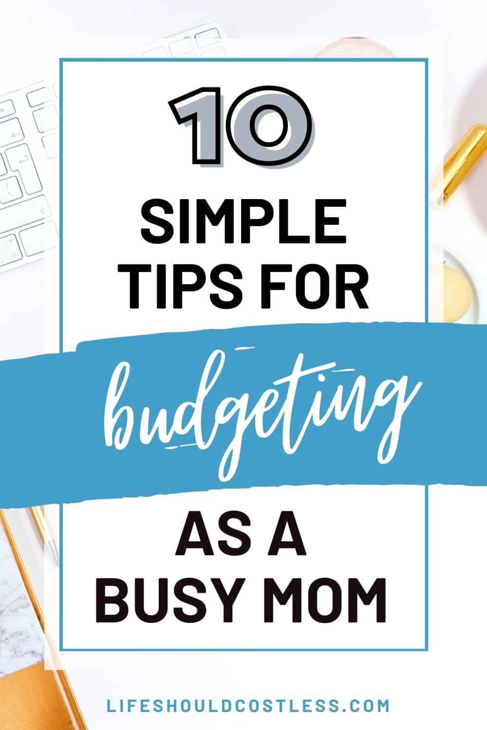10 Simple Tips for Family Budgeting