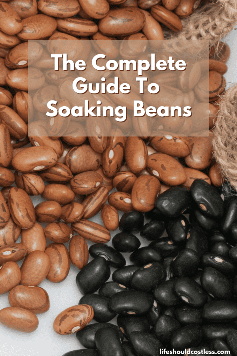The Ultimate Guide To Soaking Beans - Life Should Cost Less